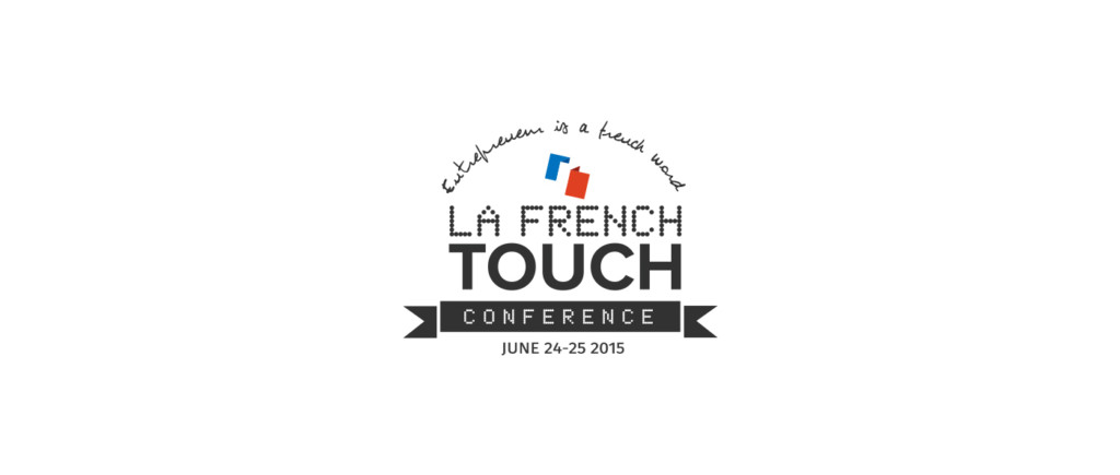 French Touch Conference : les startups françaises à la conquête des USA